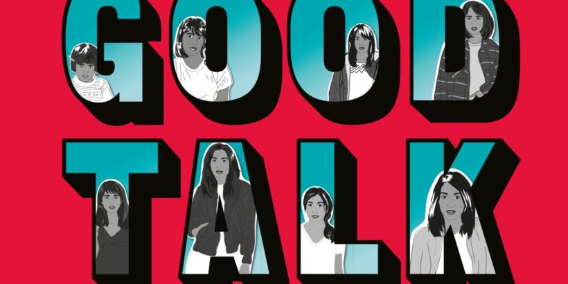 GOOD TALK von Mira Jacob - Lesetipp! - Serieasten.TV & Cineasten.TV